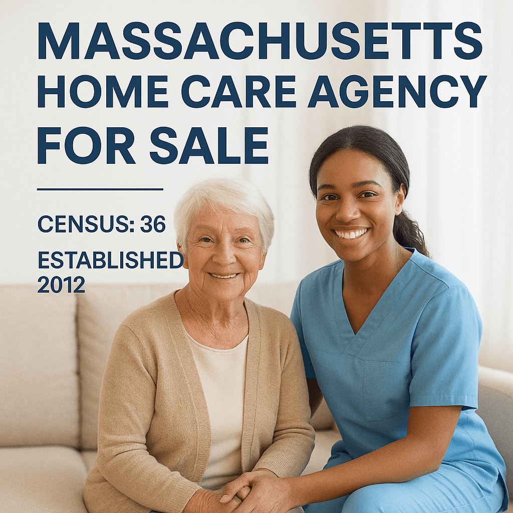 Massachusetts Home Care for Sale! High Revenue Potential - Vallexa Advisors